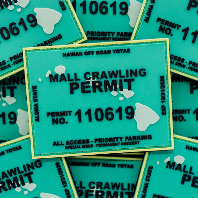 Mall Crawling Permit Patch – Hawaii Off Road Yotas